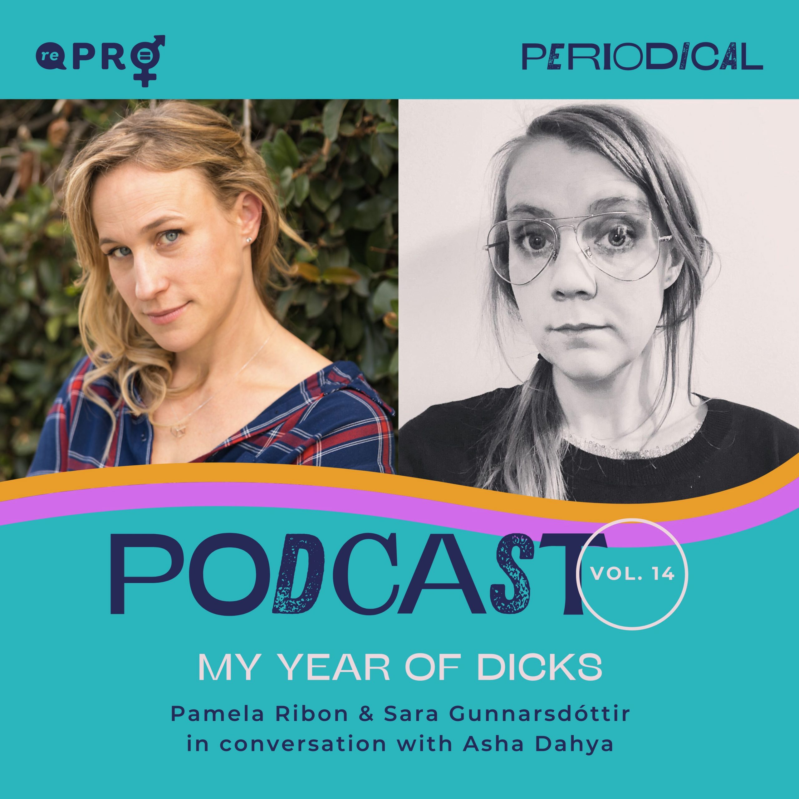 MY YEAR OF DICKS with Pamela Ribon & Sara Gunnarsdóttir